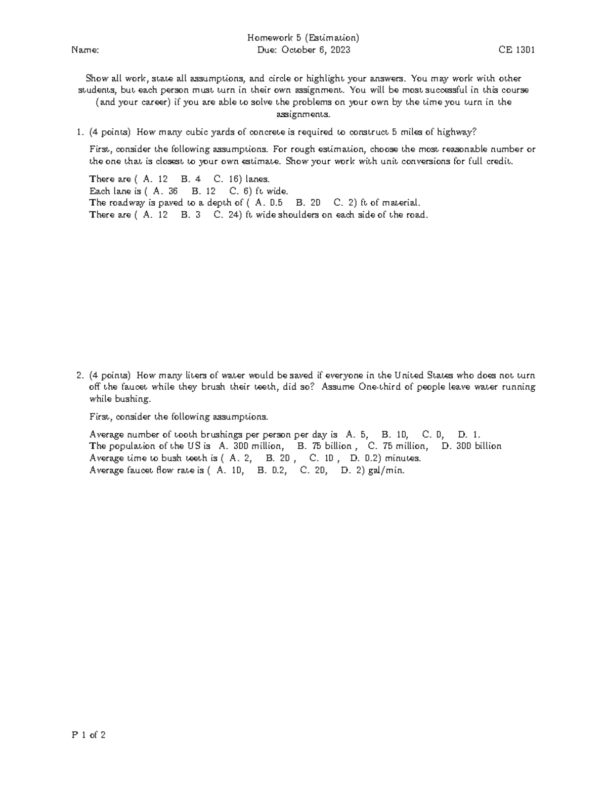 HW5 Estimation - Name: Homework 5 (Estimation) Due: October 6, 2023 CE ...