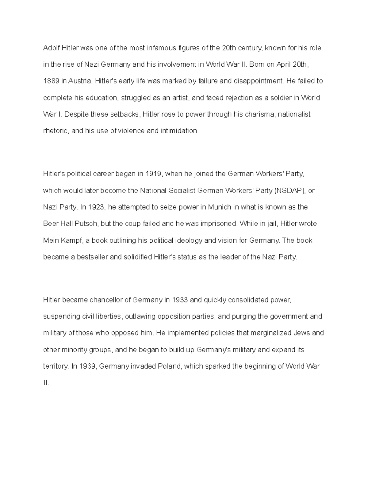 Adolf Hitler was one of the most infamous figures of the 20th century ...