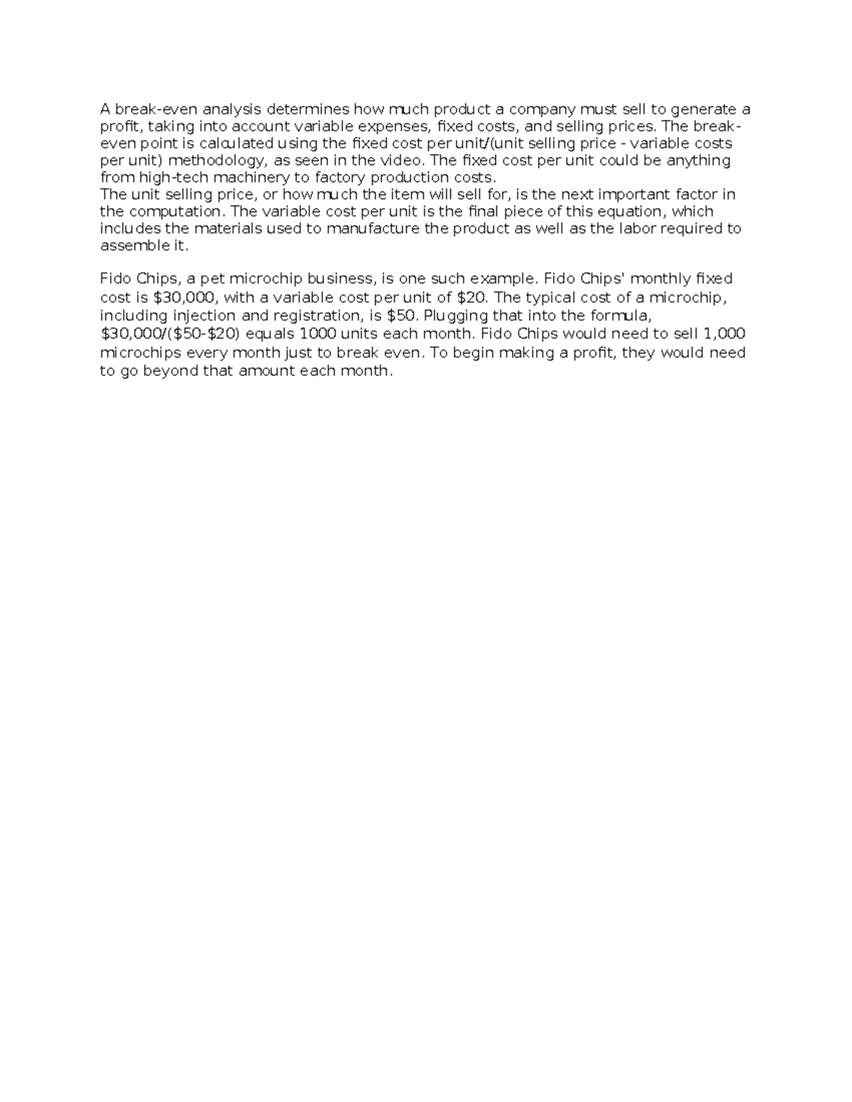 Topic 5 DQ 2 - One of the weekly questions - A break-even analysis ...
