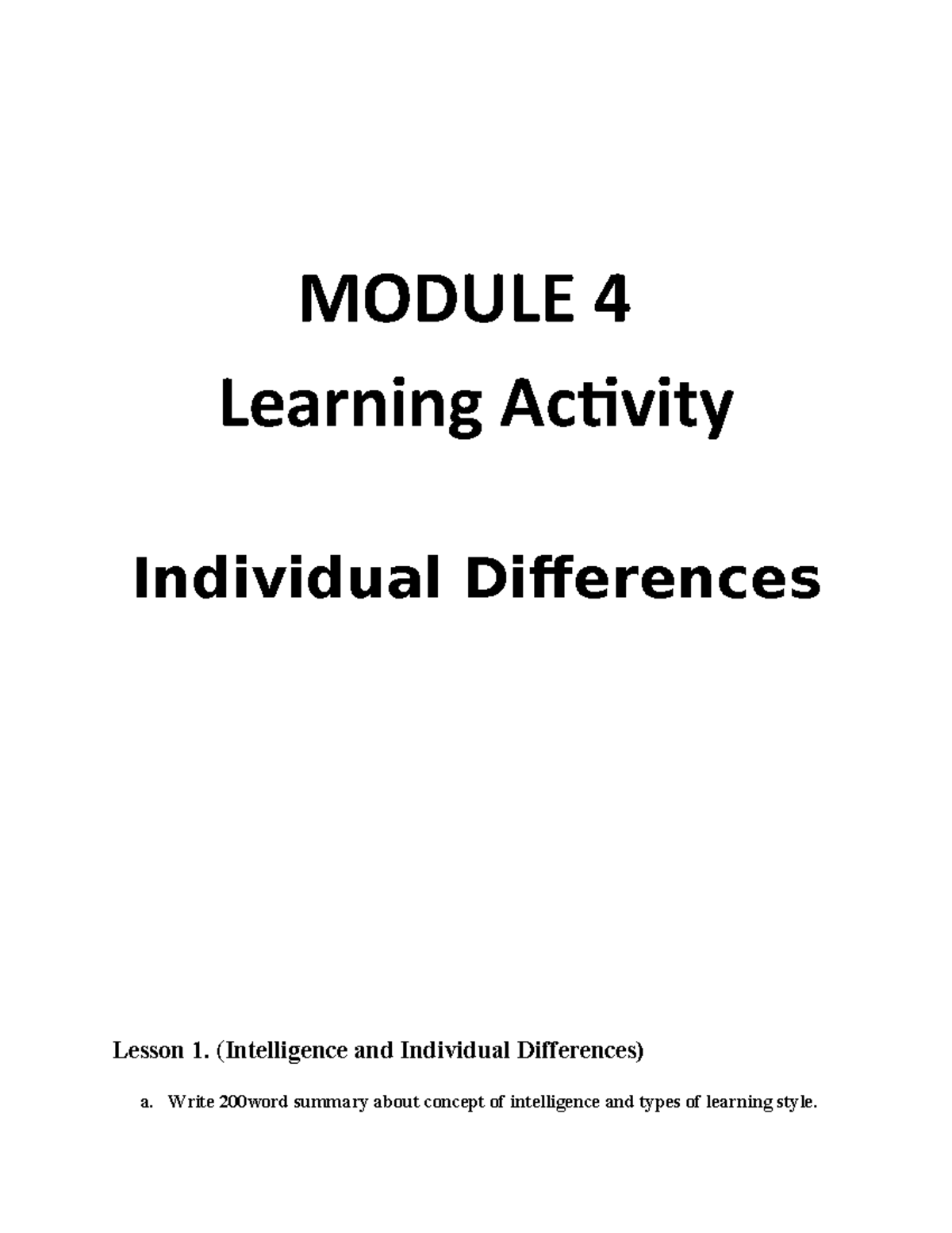 Module 4 FAcilitating Learner - MODULE 4 Learning Activity Individual Differences Lesson 1 ...