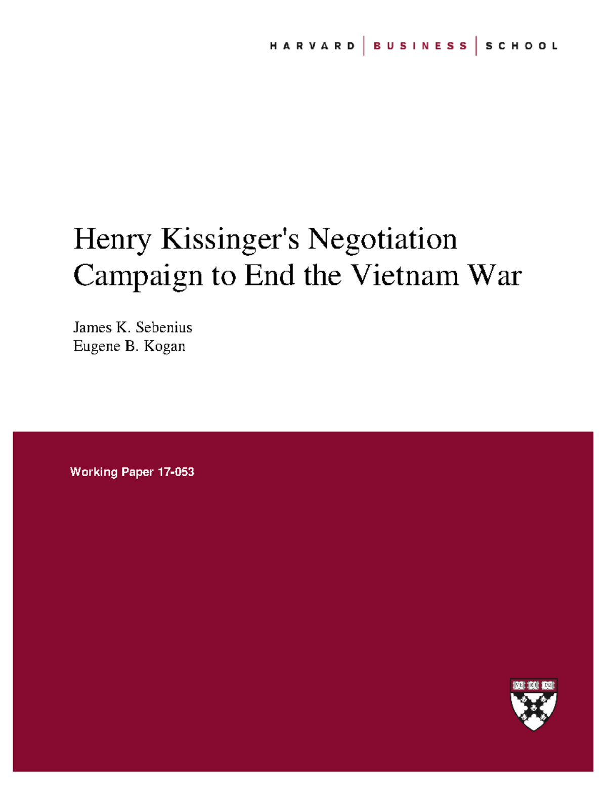 Henry Kissinger's Negotiation - Henry Kissinger's Negotiation Campaign ...