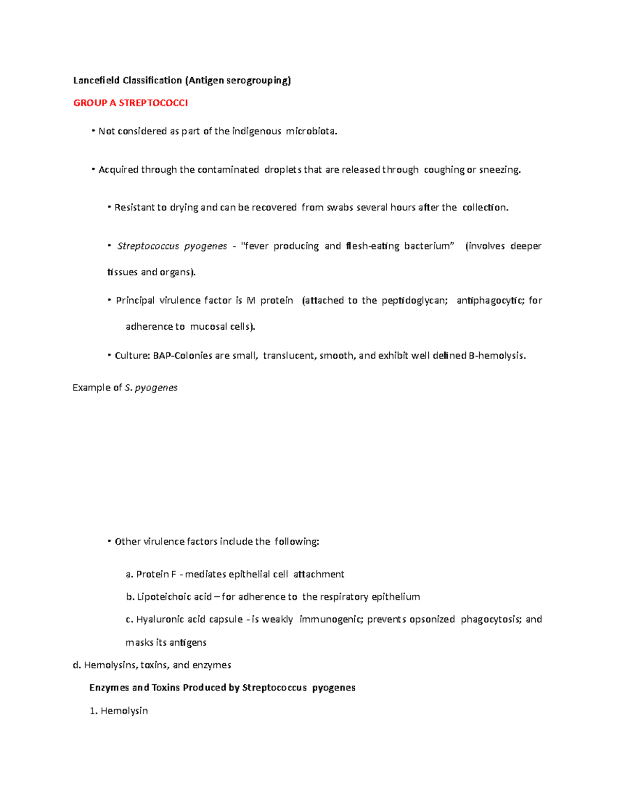 Group A Streptococci - • Not considered as part of the indigenous ...
