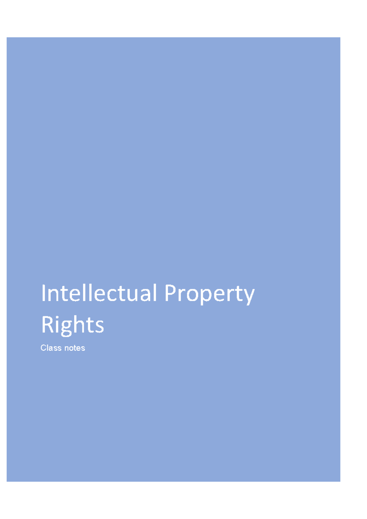 IPR Class Notes - Intellectual Property Rights Class notes Introduction ...