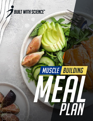 Built With Science Muscle Building Meal Plan PDF - meal plan muscle ...