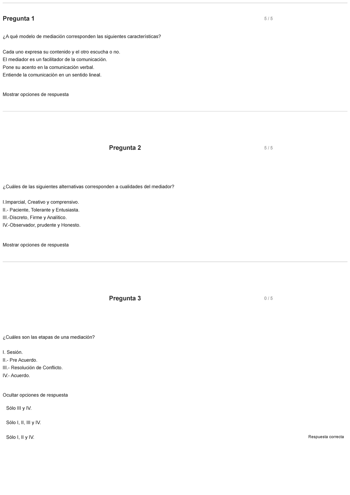 Examen mediacion familiar 2024 (supervisado) - Mostrar opciones de respuesta Mostrar opciones de ...