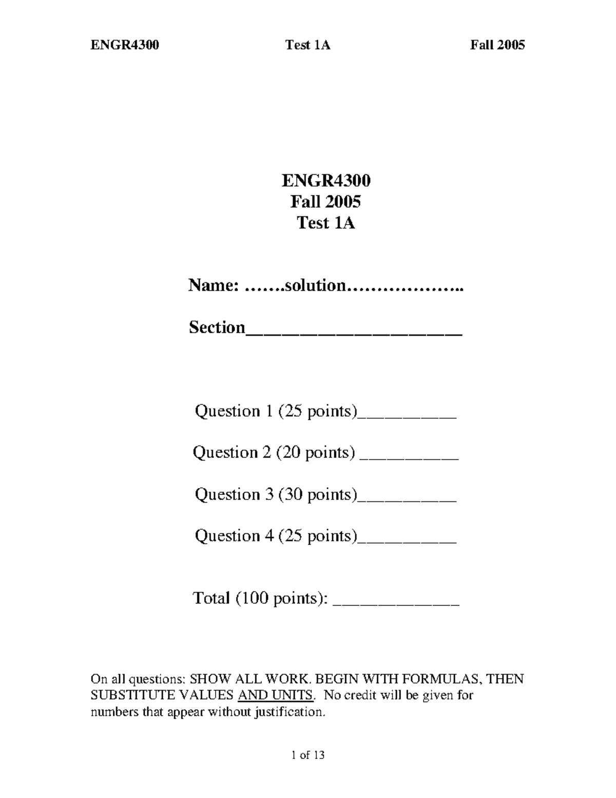 Quiz 1A Fall 2005 solution - ENGR Fall 2005 Test 1A Name ...