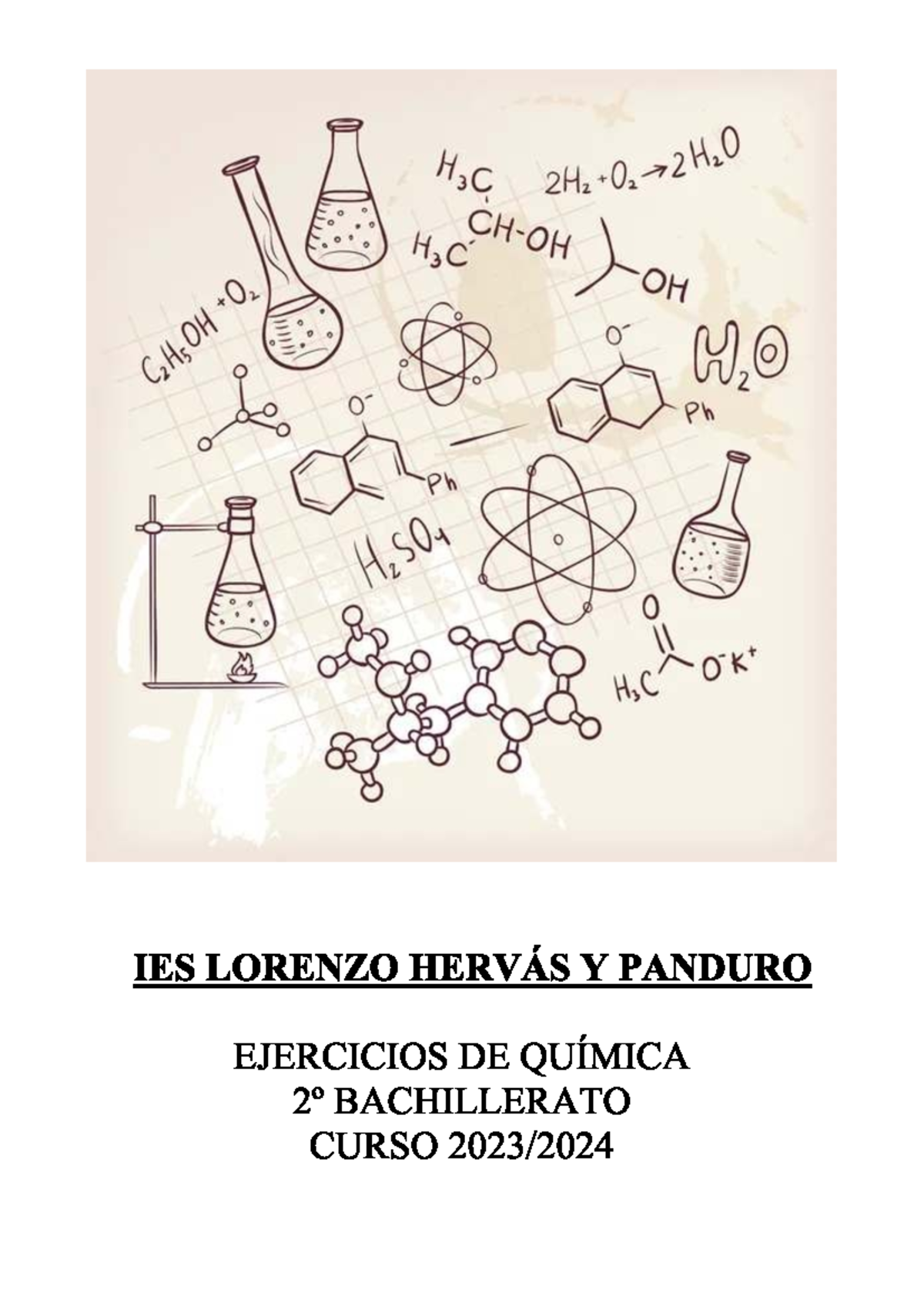 Ejercicios de qu Ã­mica 2Âº Bach - IES “Lorenzo Hervás y Panduro”. Cuenca Ejercicios y - Studocu