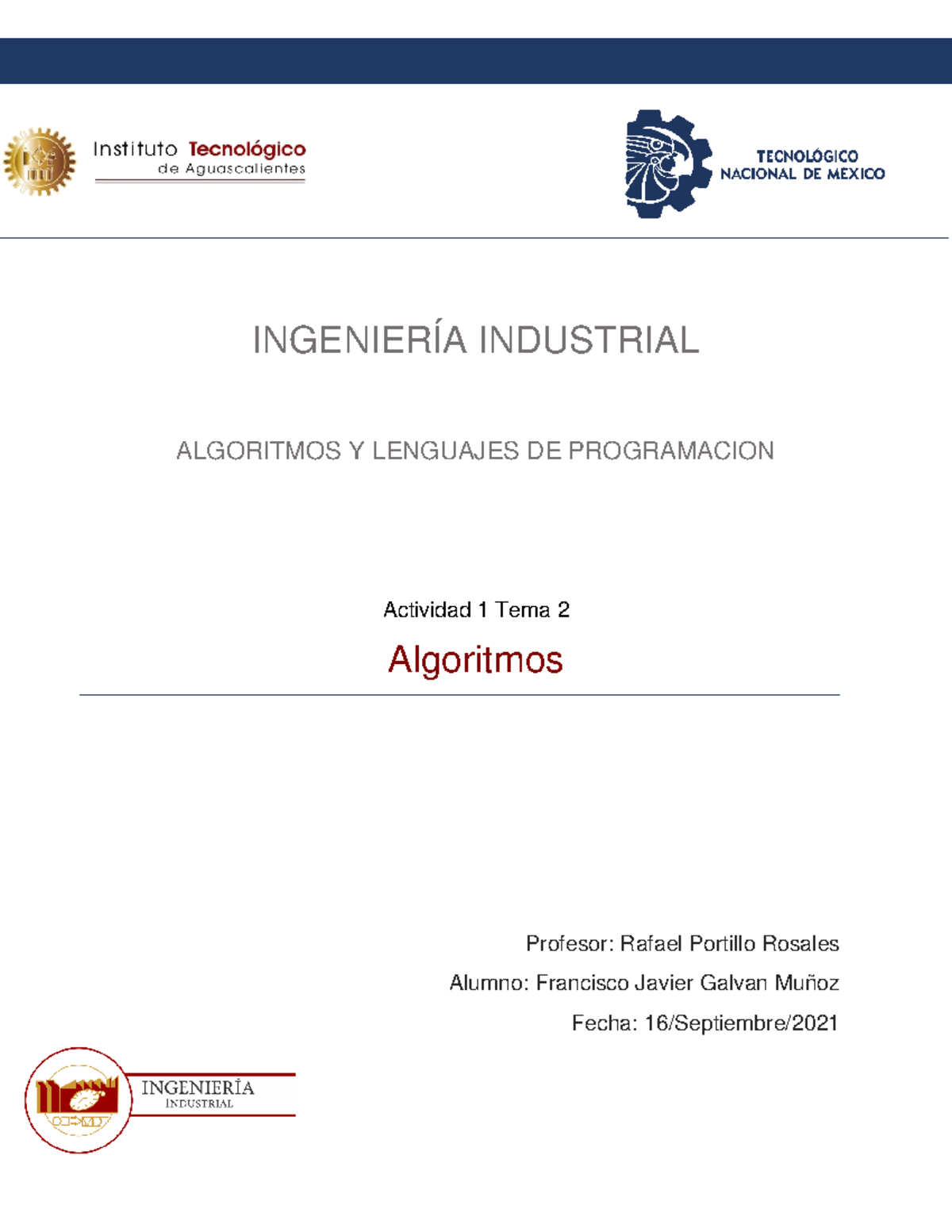 Algoritmos con representación grafica - INGENIERÍA INDUSTRIAL ALGORITMOS Y LENGUAJES DE ...