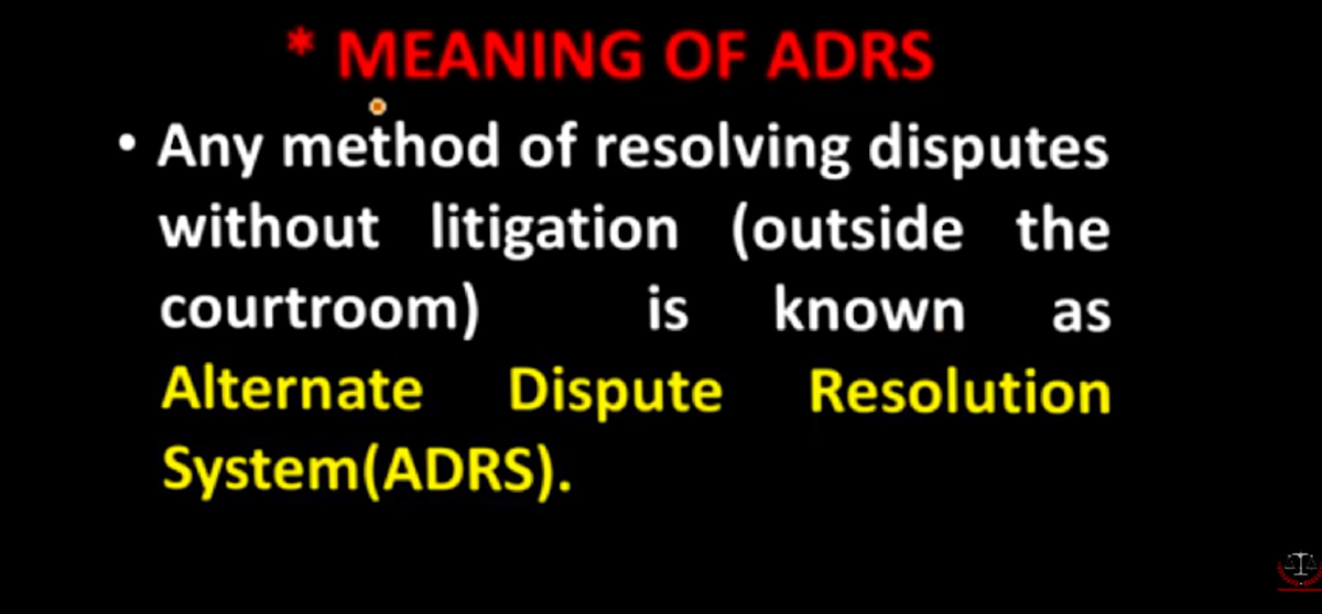 ADR and Types - Alternative dispute resolution mechanisms - 0 Any ...
