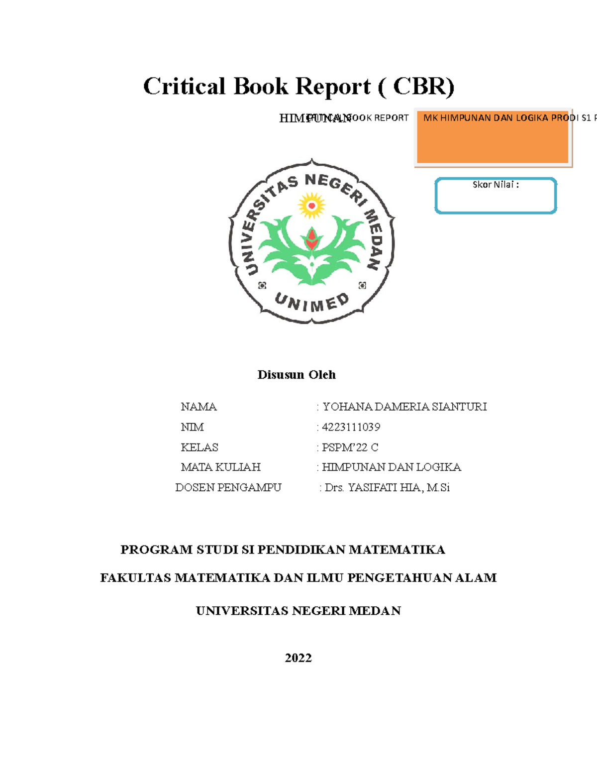 CBR Himlog - CRITICAL BOOK REPORT MK HIMPUNAN DAN LOGIKA PRODI S1 P Skor Nilai : Critical Book ...