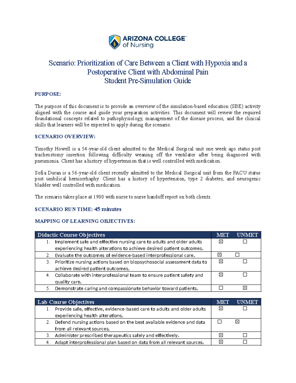 Prioritization of Care Between a Client with Hypoxia and a ...