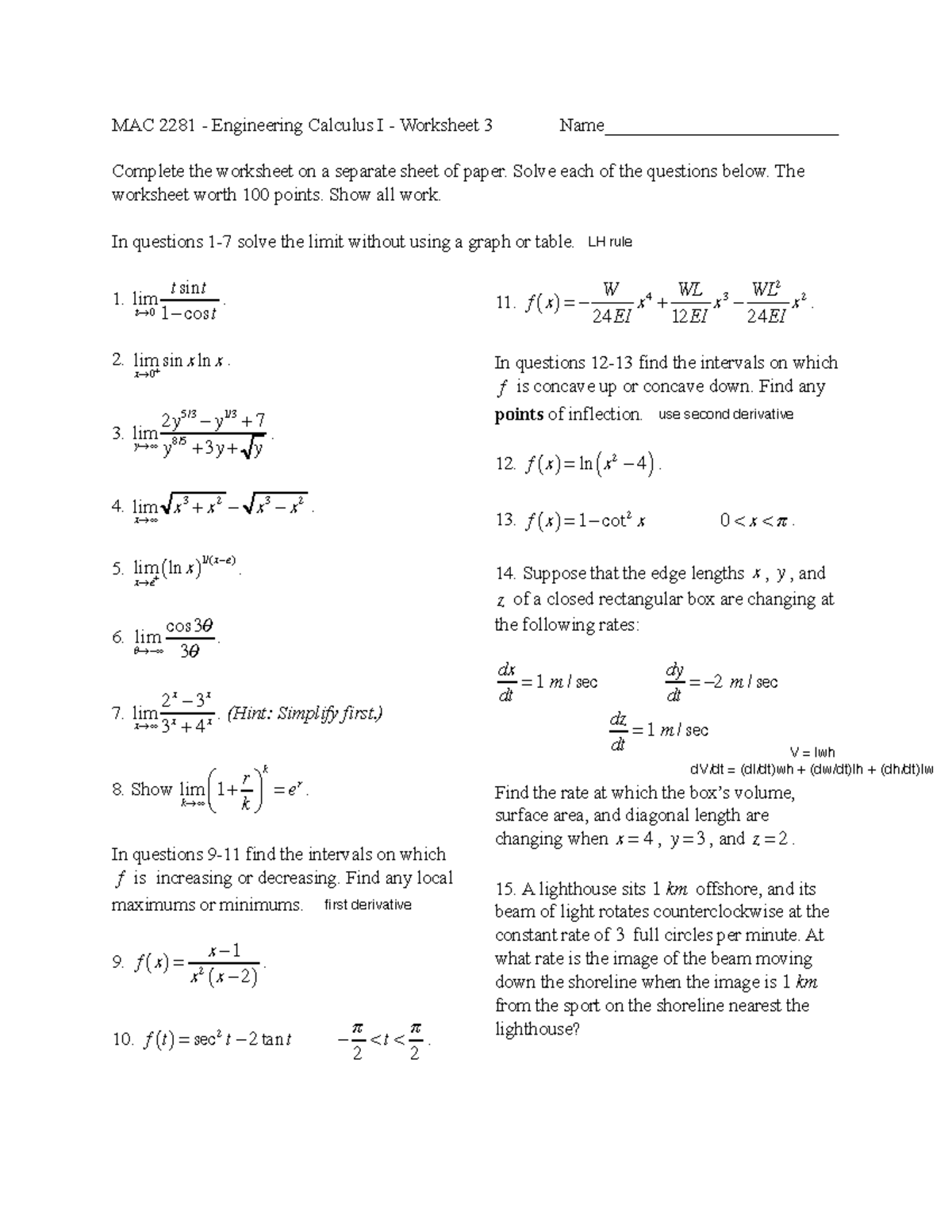 Worksheet 3 - MAC 2281 - Engineering Calculus I - Worksheet 3 Name