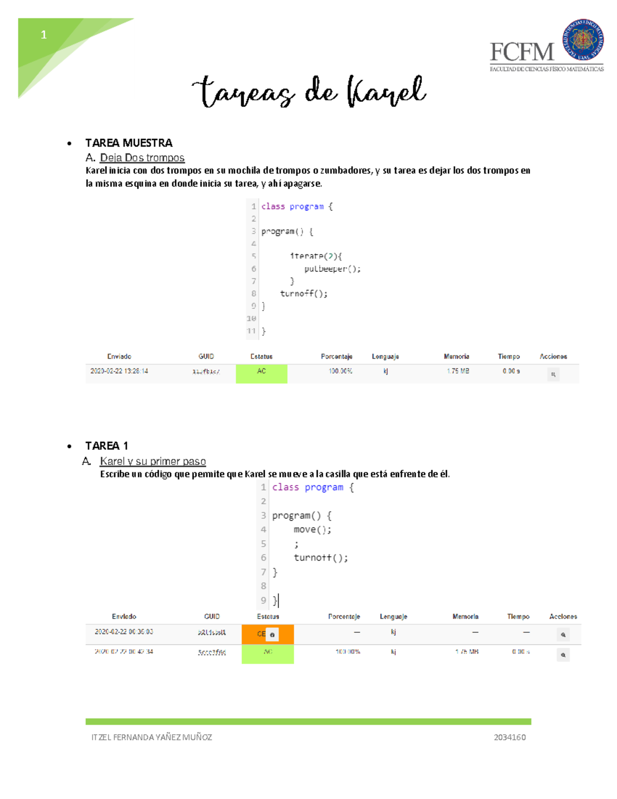 2034160-Tareas Karel - Warning: TT: undefined function: 32 • TAREA MUESTRA A. Deja Dos trompos ...
