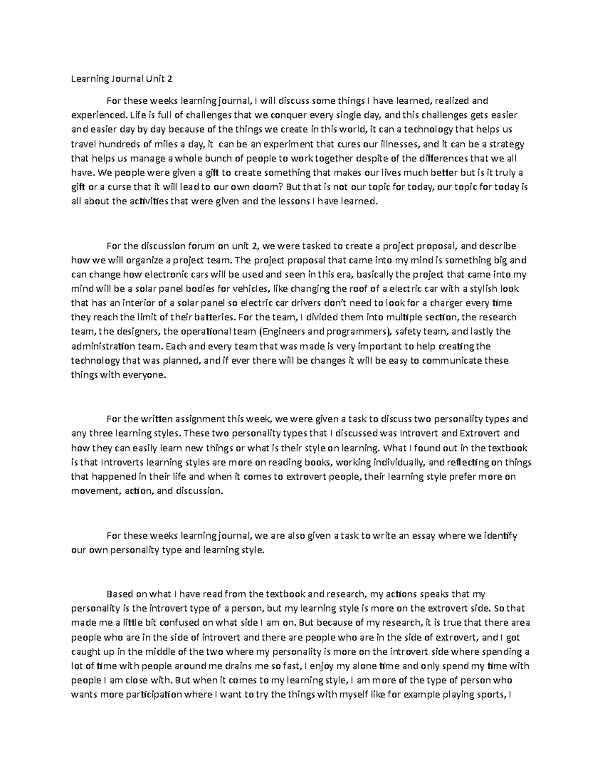 Learning journal unit 2 - Learning Journal Unit 2 For these weeks learning journal, I will ...