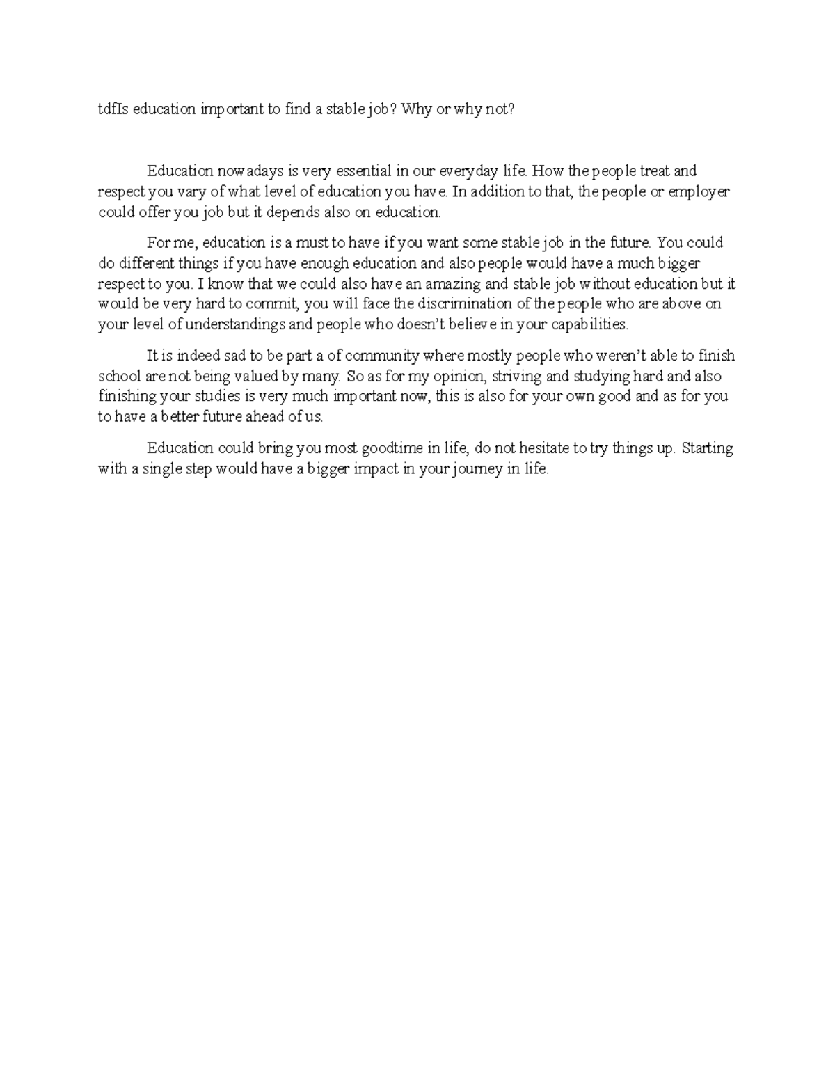 Education - tdfIs education important to find a stable job? Why or why ...