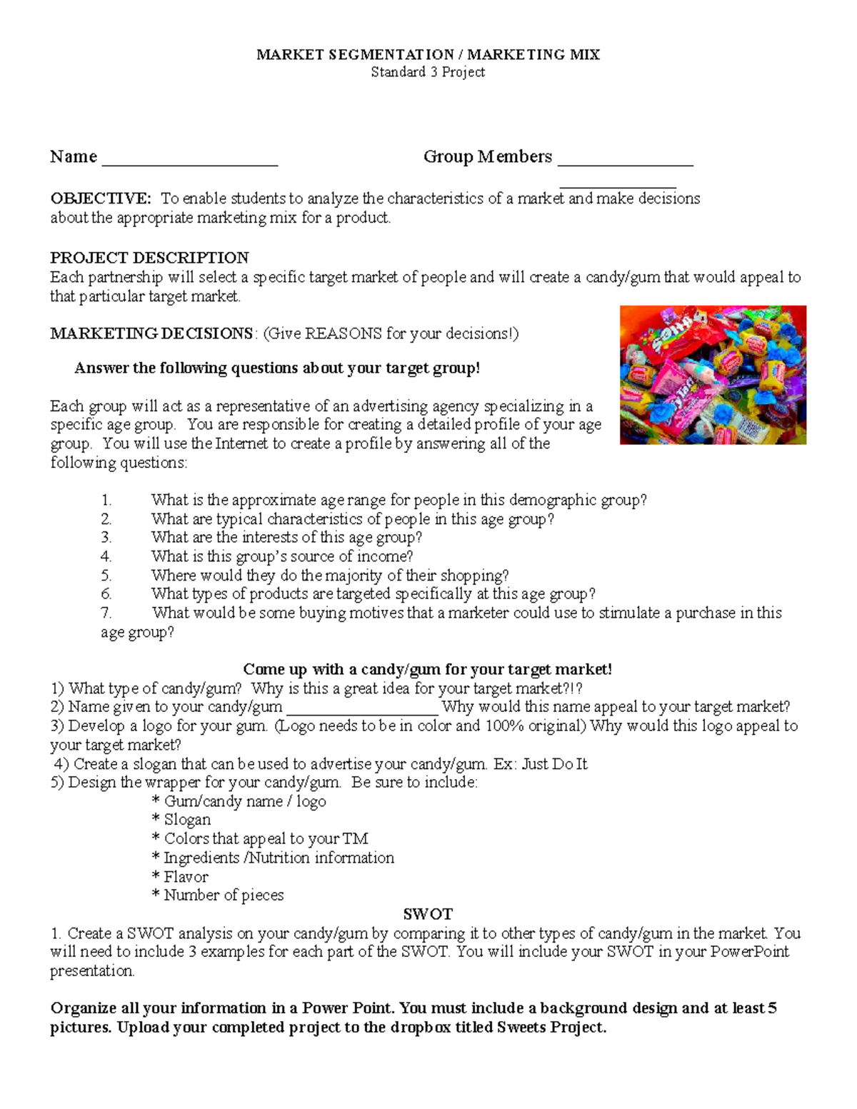 Candy Project - MARKET SEGMENTATION / MARKETING MIX Standard 3 Project ...