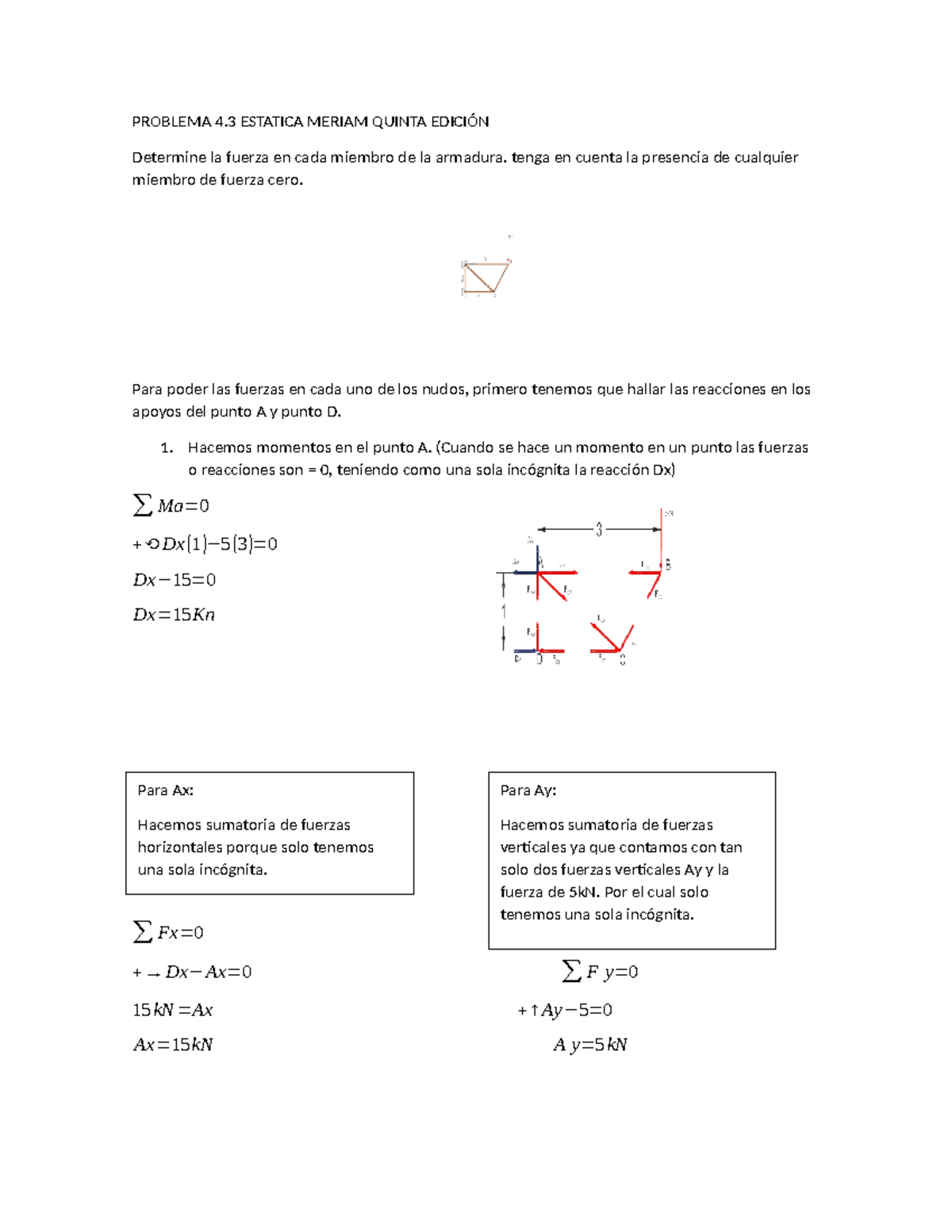 Practica estabilidad - PROBLEMA 4 ESTATICA MERIAM QUINTA EDICIÓN Determine la fuerza en cada ...