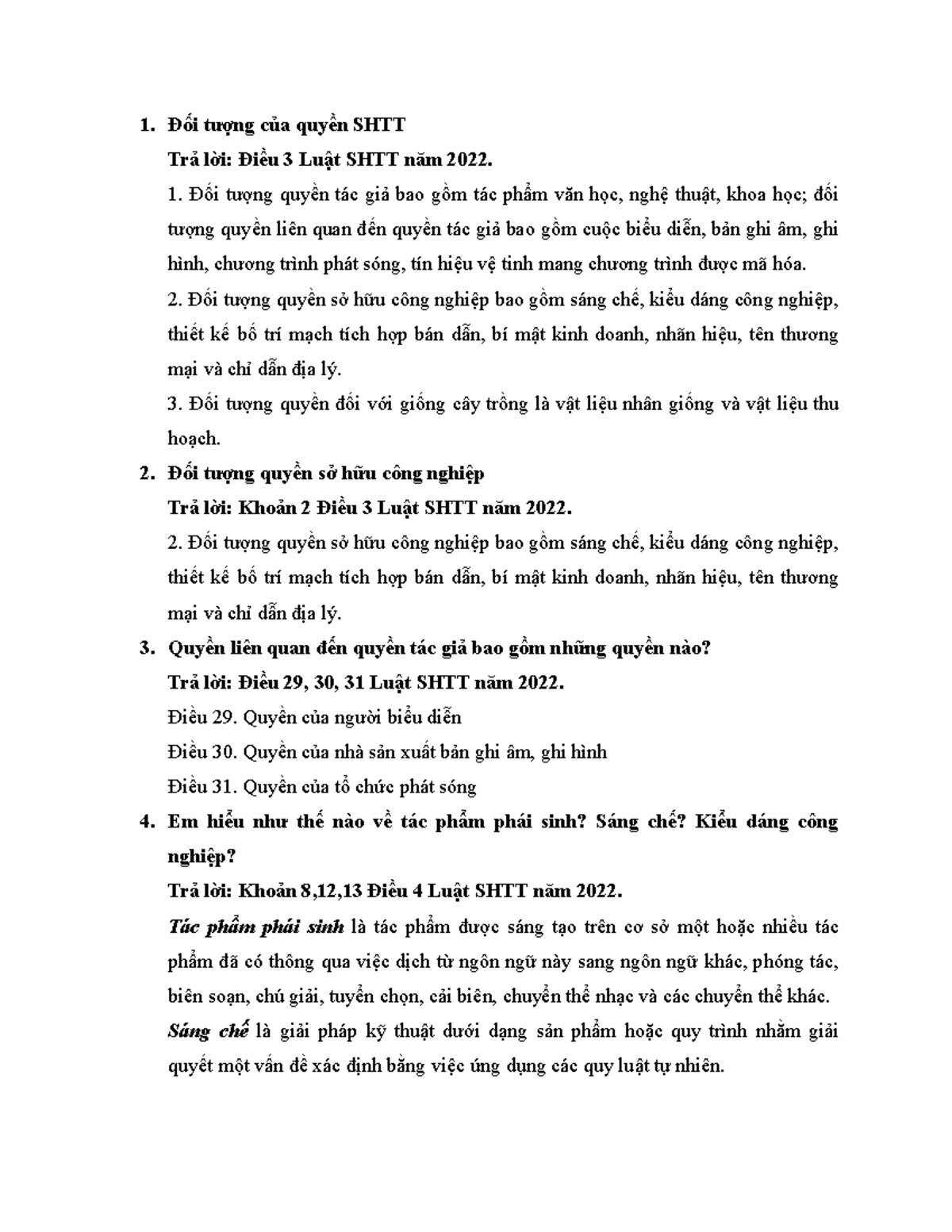 Thảo luận Luật Sở hữu trí tuệ - Đối tượng của quyền SHTT Trả lời: Điều ...