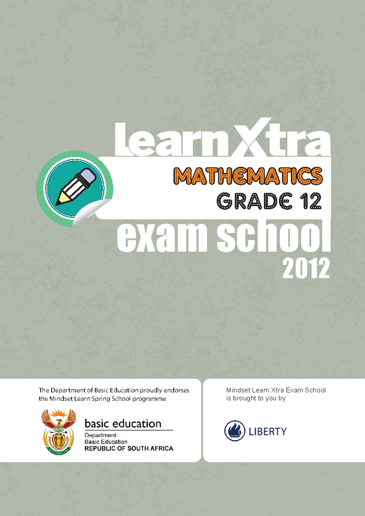 Learn-Xtra-Exam-School-2012 Maths-P2 Learner-Guide - exam school ...