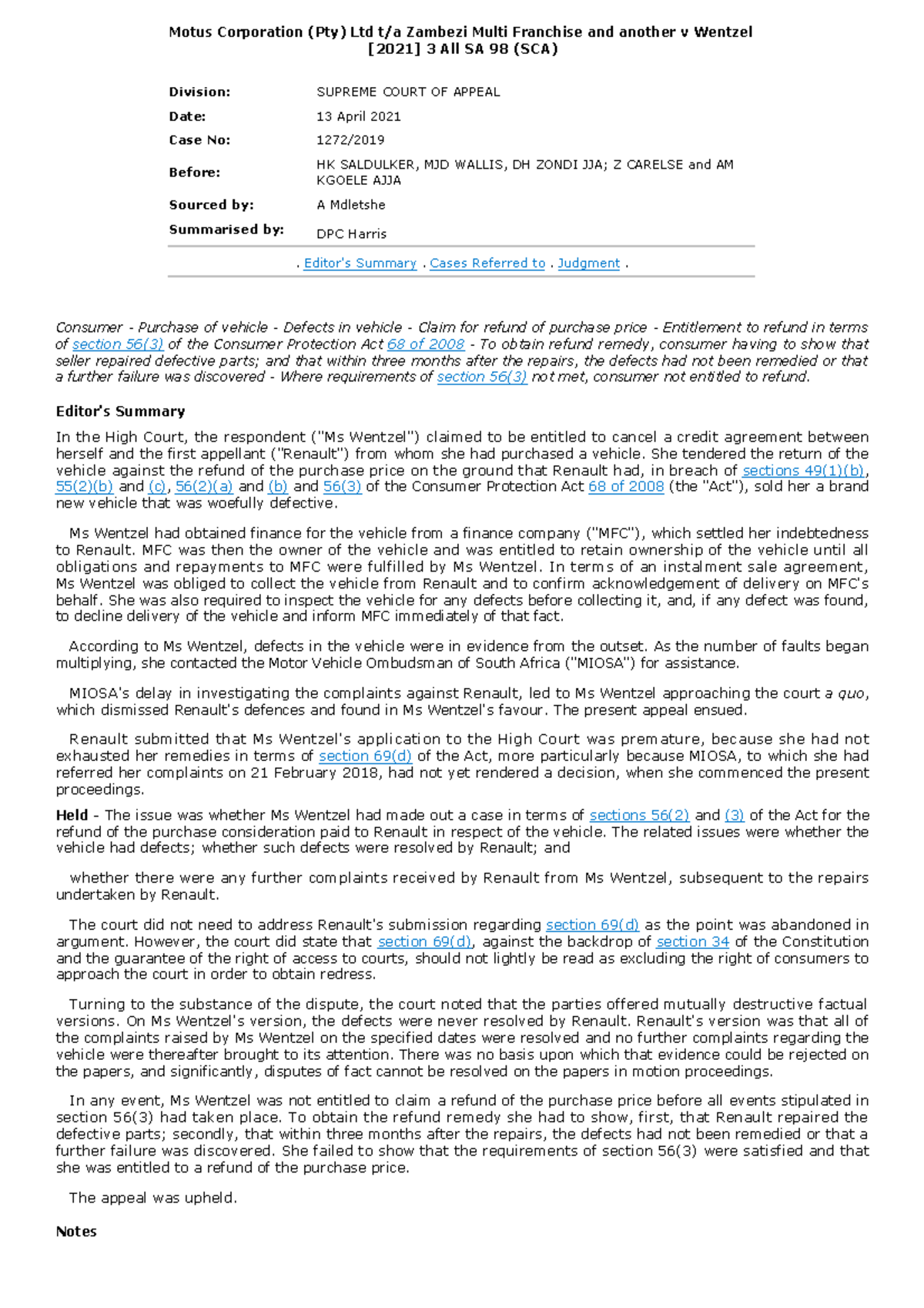 Motus Corporation (Pty) Ltd t a Zambezi Multi Franchise and another v ...