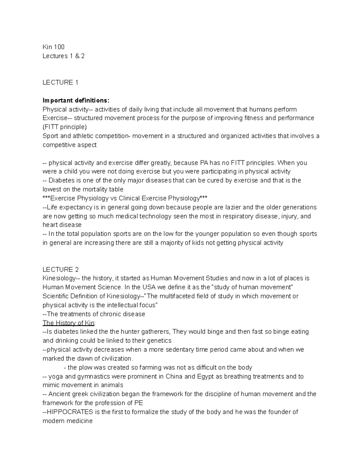 Kin 100 Lecture 1 and 2 - Kin 100 Lectures 1 & 2 LECTURE 1 Important ...