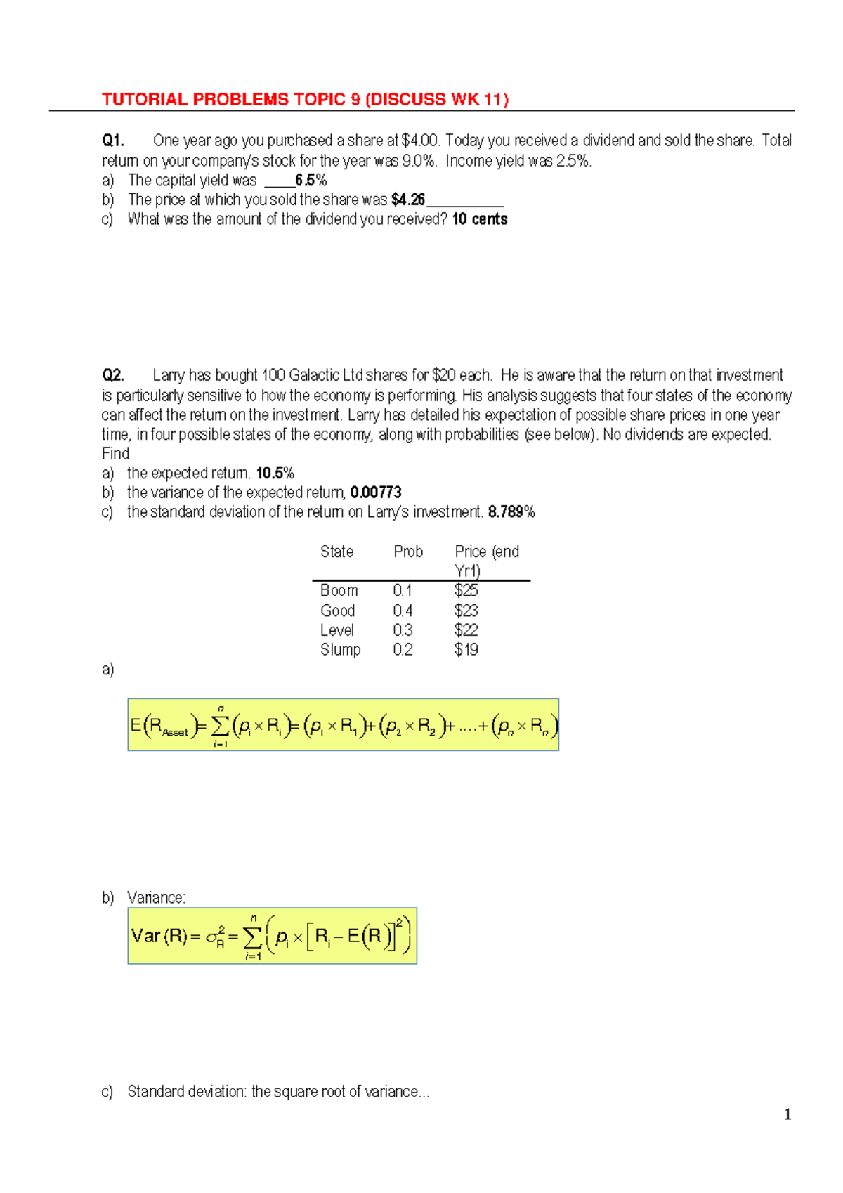Topic 9 - Homework questions from/ for tutorials - TUTORIAL PROBLEMS TOPIC 9 (DISCUSS WK 11) Q1 ...