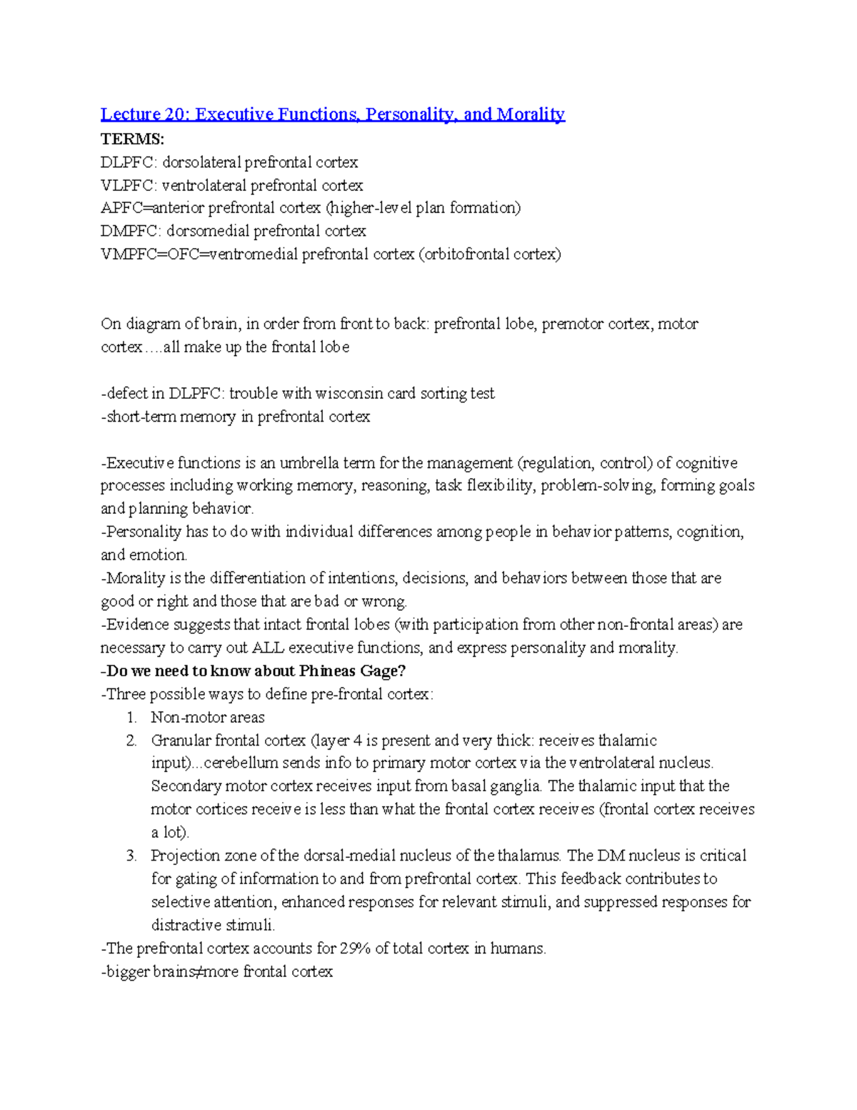 Unit 4 Study Guide - Lecture 20: Executive Functions, Personality, and ...