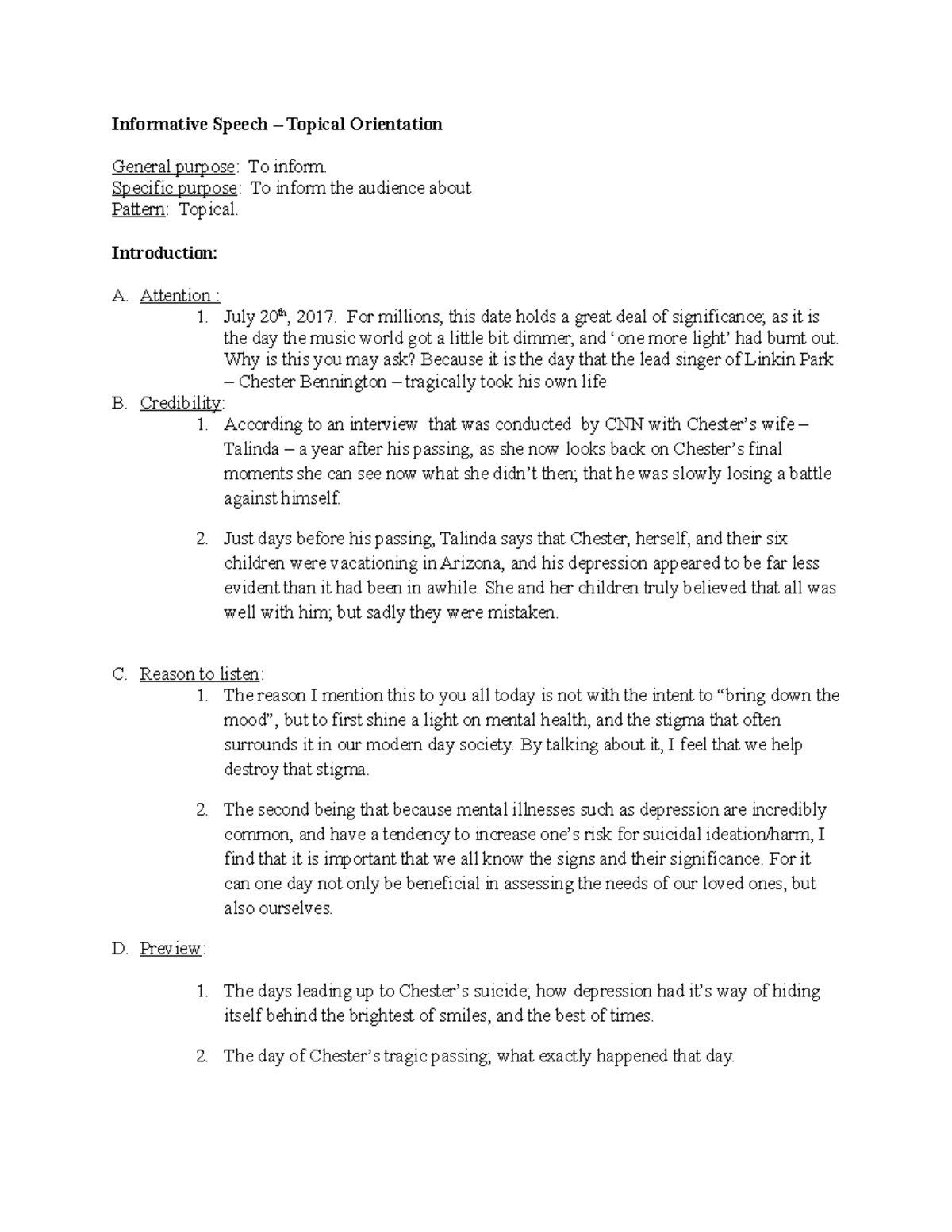 Informative Speech - Specific purpose: To inform the audience about ...