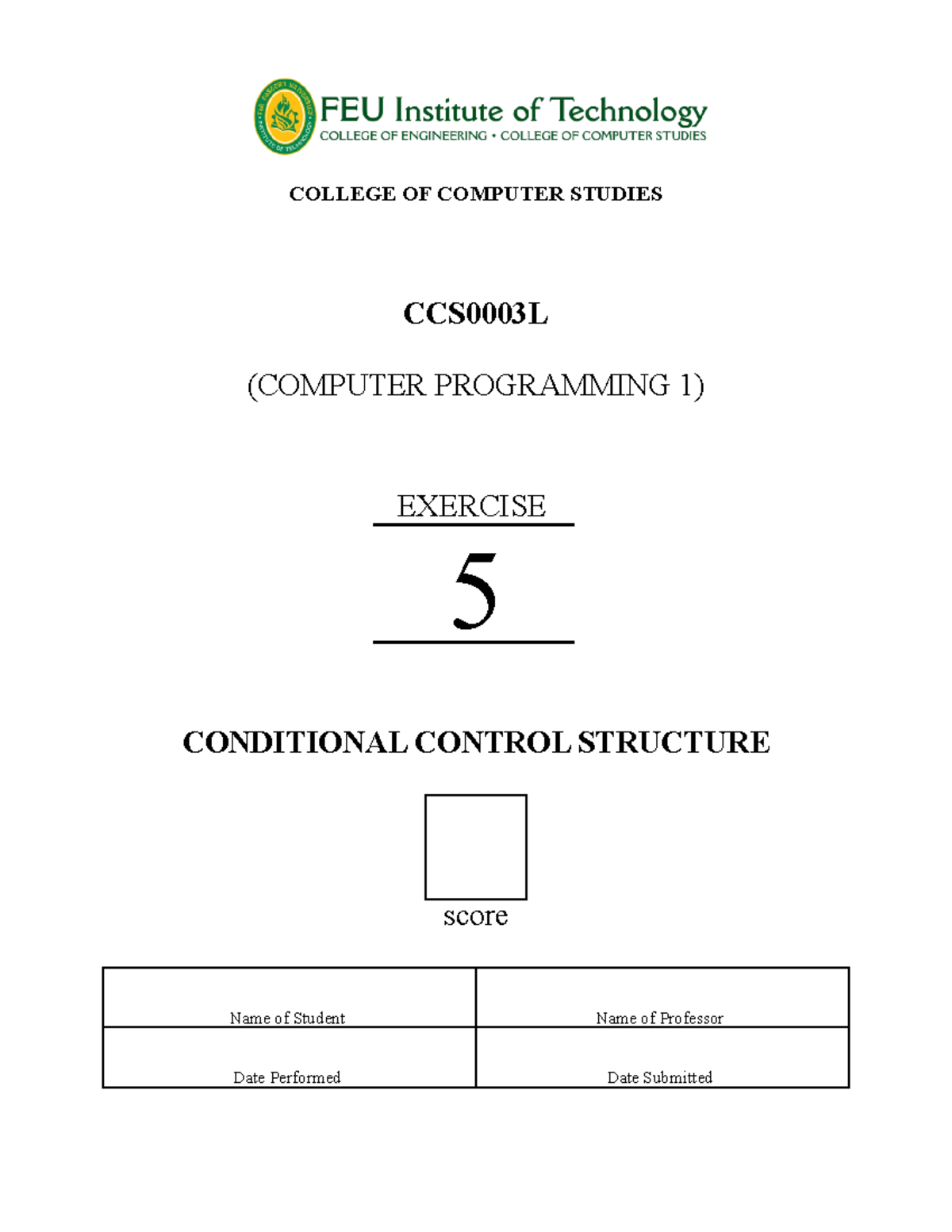 LAB Exercise 5 - practice - COLLEGE OF COMPUTER STUDIES CCS0003L ...