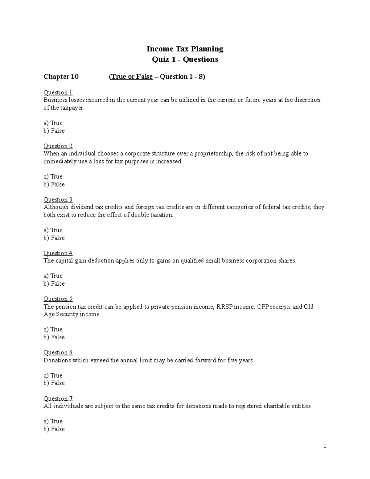 Quiz 1 Summer 2017, questions - Income Tax Planning Quiz 1 - Questions ...