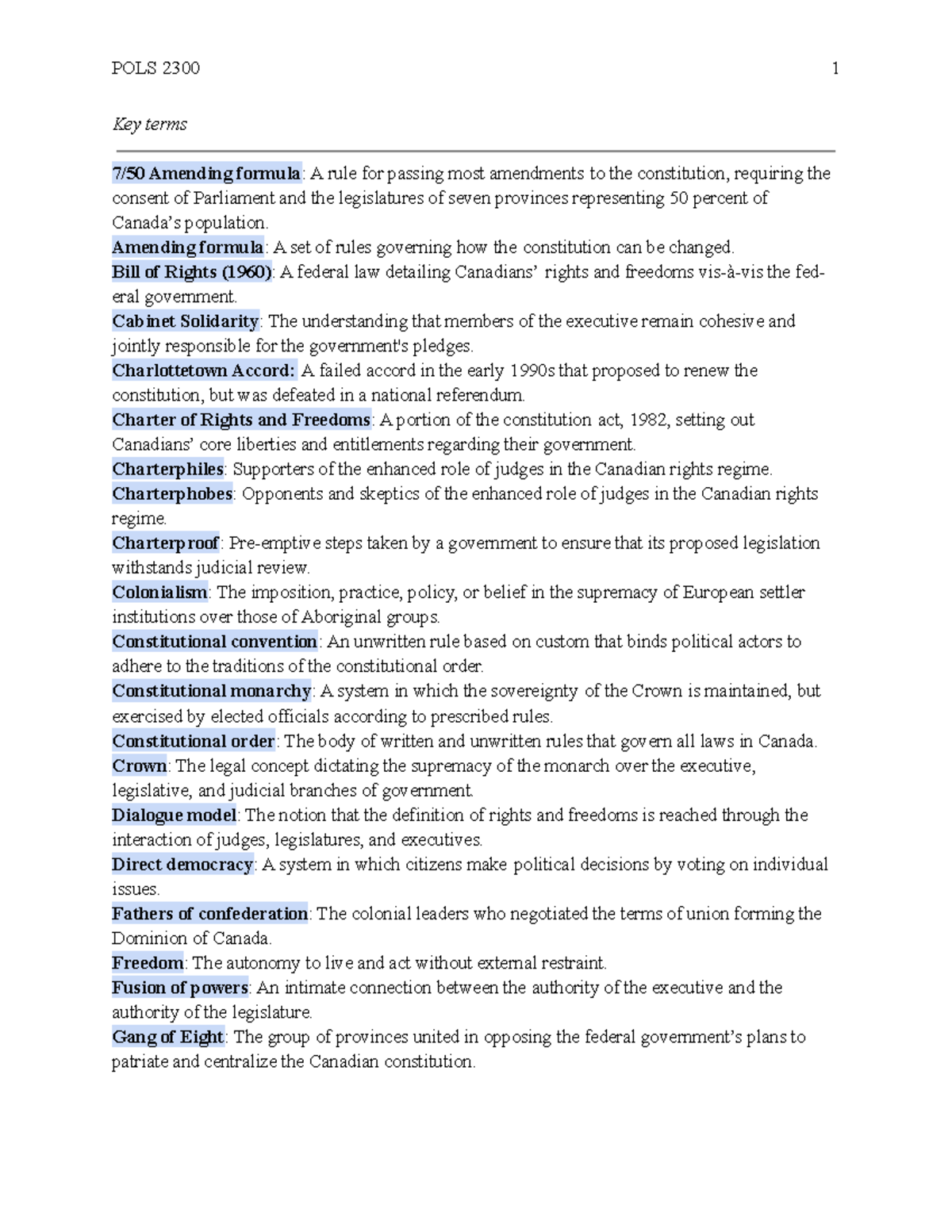 POLS 2300 Notes - Key terms 7/50 Amending formula : A rule for passing ...