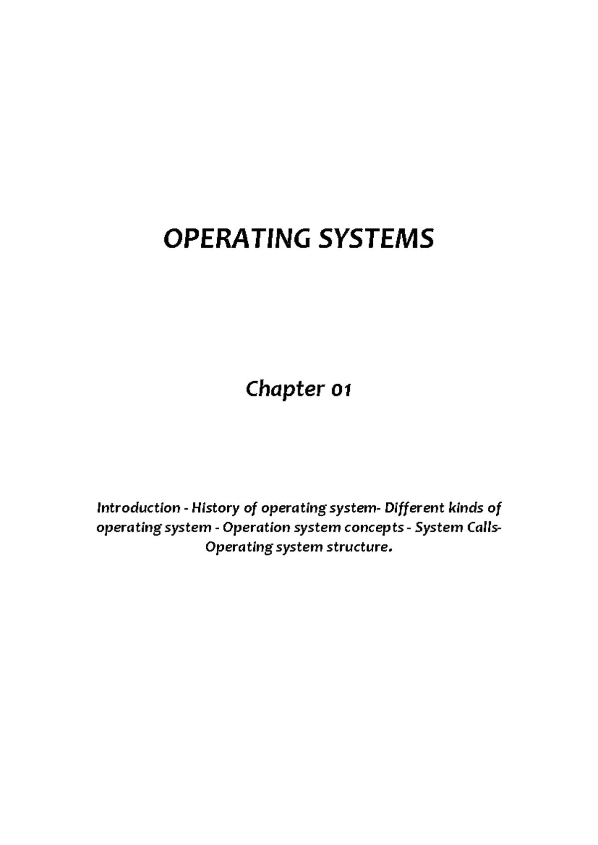 Operating System Chapter 01 - OPERATING SYSTEMS Chapter 01 Introduction - History of operating ...