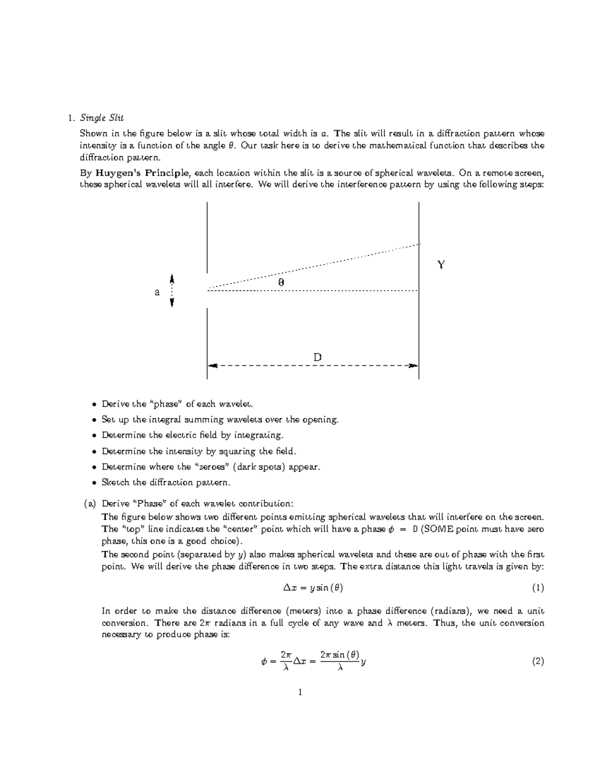Fourier 1 Single Slit - Single Slit Shown in the figure below is a slit ...