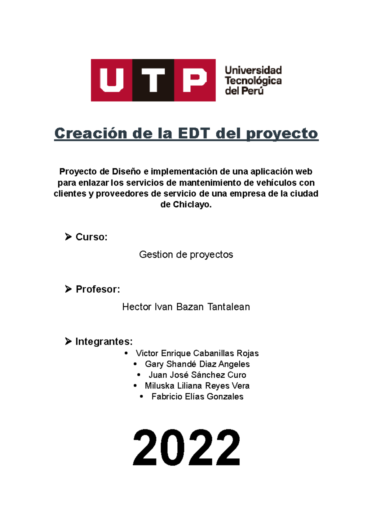 Creación de la EDT del proyecto grupal - Creación de la EDT del ...