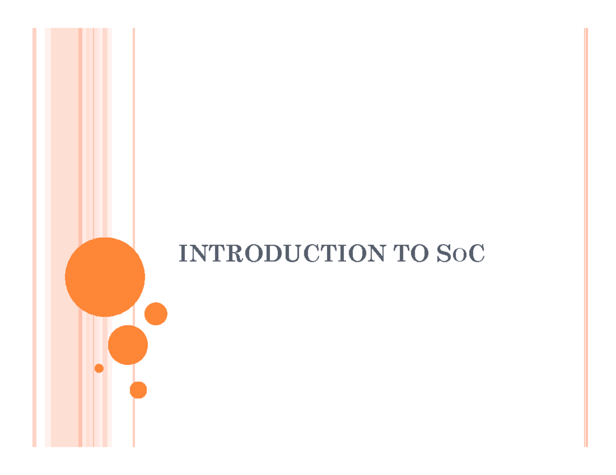 VLSI DESIGN ASIC Documentation lecture notes - INTRODUCTION TO SOC ...