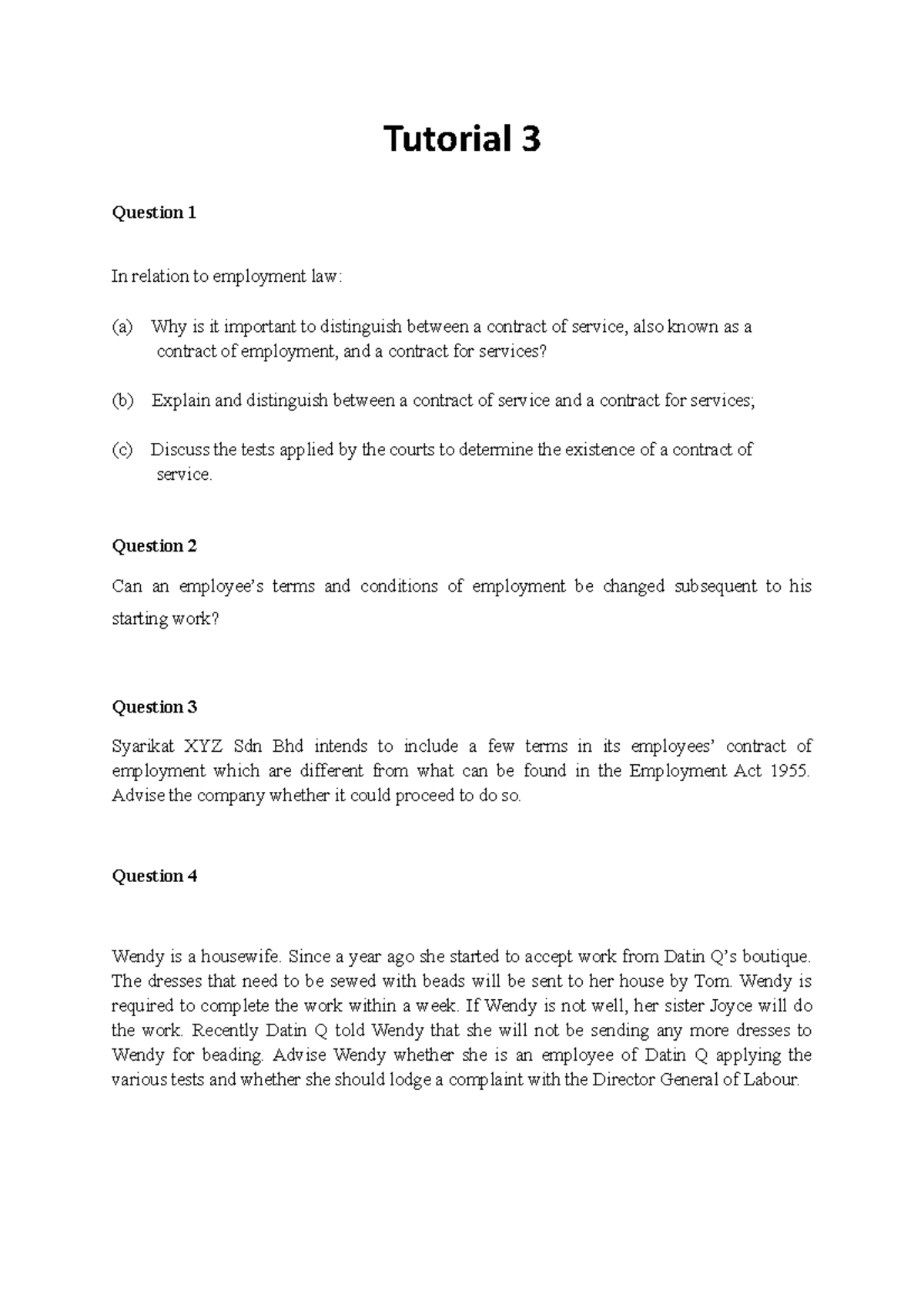 Tutorial 3 Employment Contract - Tutorial 3 Question 1 In relation to ...