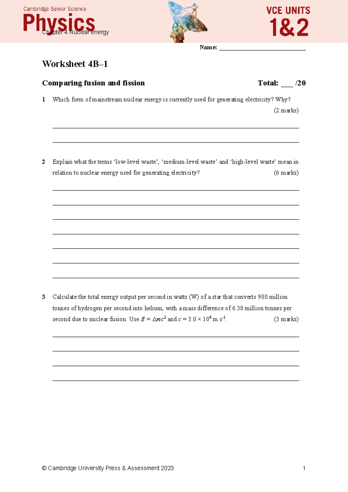 Worksheet 4B 1 Comparing fusion and fission - Chapter 4 Nuclear energy ...
