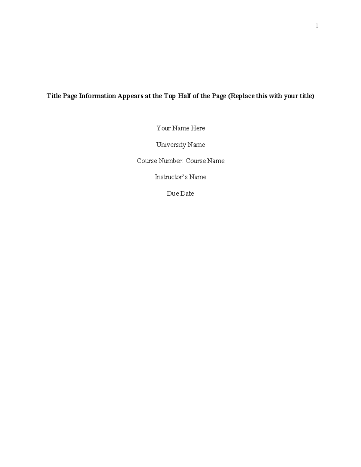 APA Template 1-2 - Title Page Information Appears at the Top Half of ...