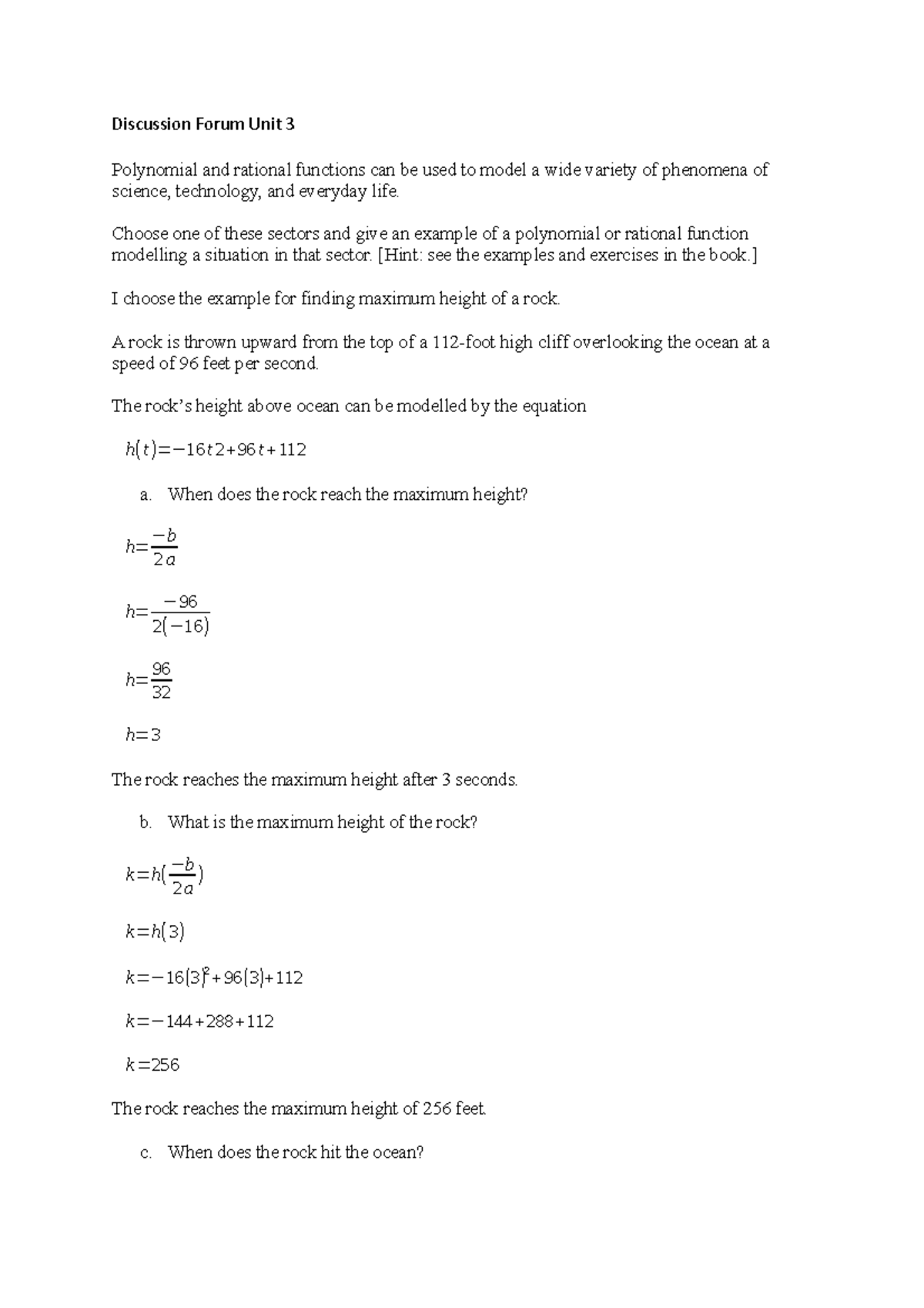 Discussion Forum Unit 3 - MATH 1201 - UoPeople - Studocu