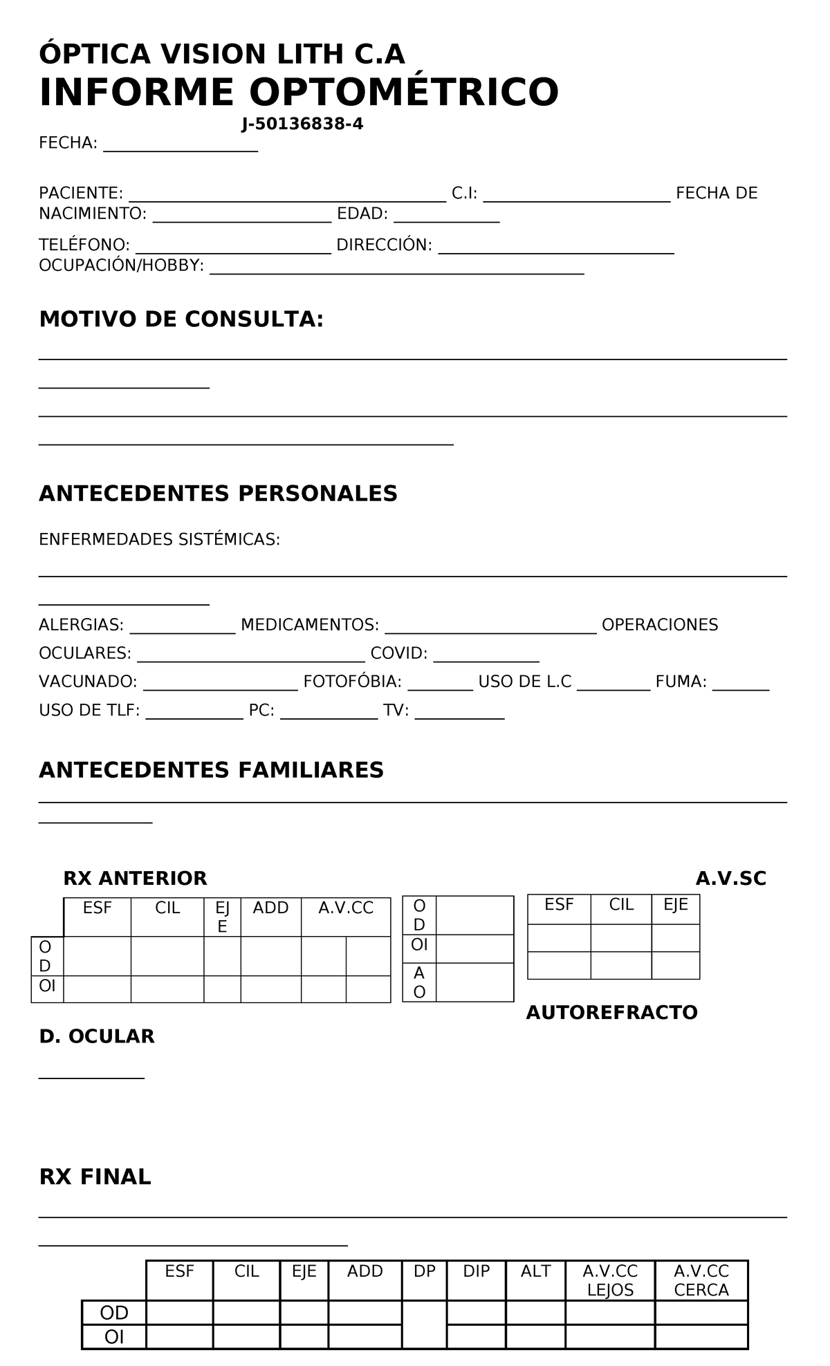 Anamnesis Optica Vision Lith - ÓPTICA VISION LITH C INFORME OPTOMÉTRICO ...