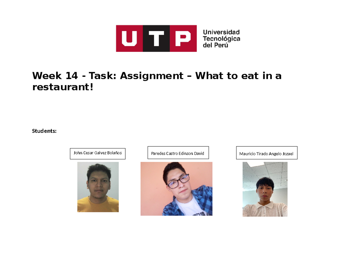 Task Week 14 - Group John, Edinson, Jozael - Ingles II - Week 14 - Task: Assignment – What to ...