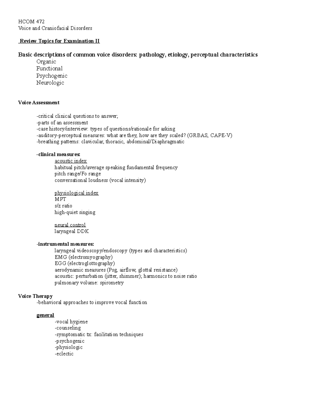 HCOM 472 Exam 2 Study Guide S15 - HCOM 472 Voice and Craniofacial ...