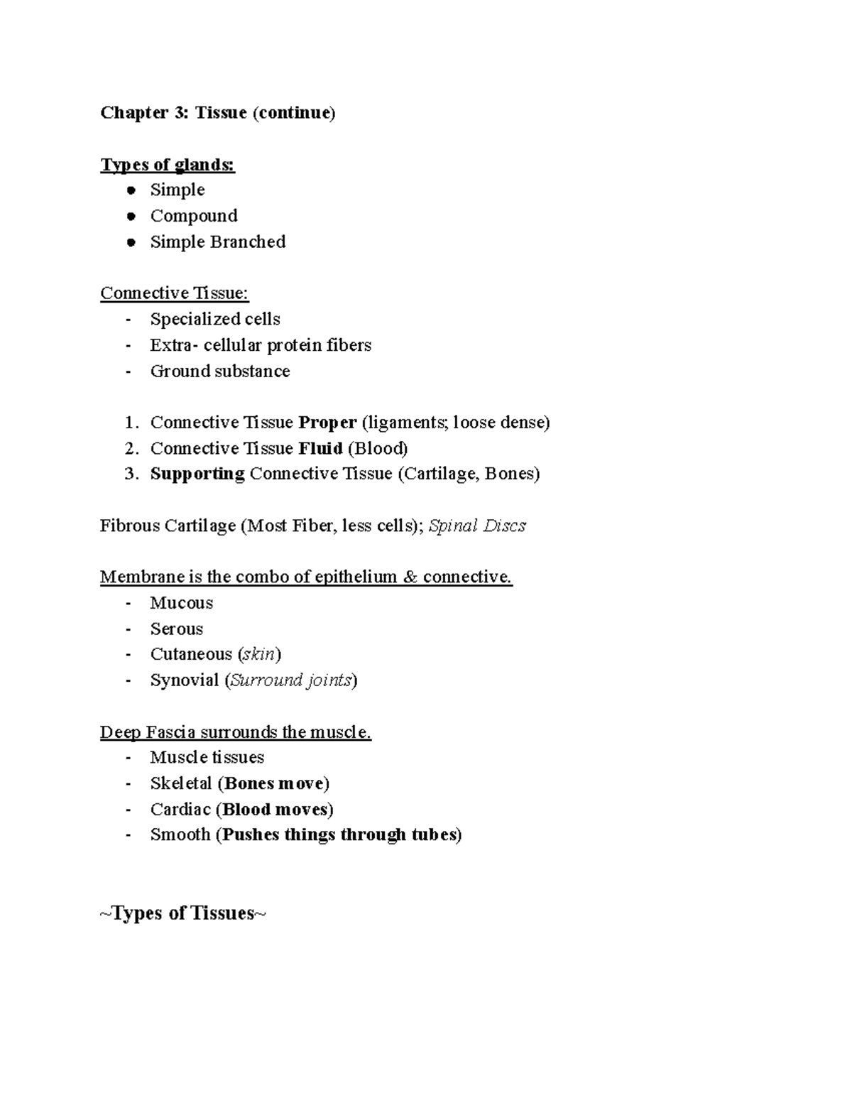 Chapter 3 Tissue (continue) - Chapter 3: Tissue (continue) Types of ...