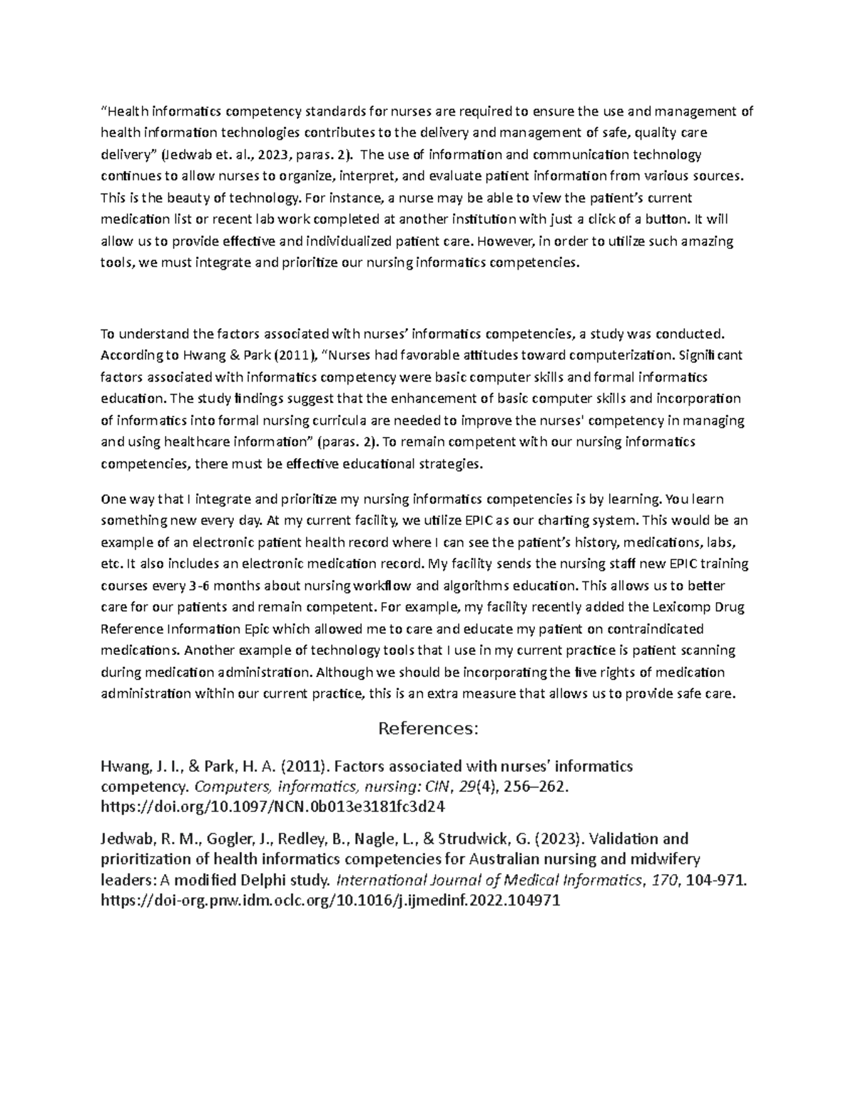 Health informatics competency standards for nurses are required to ...