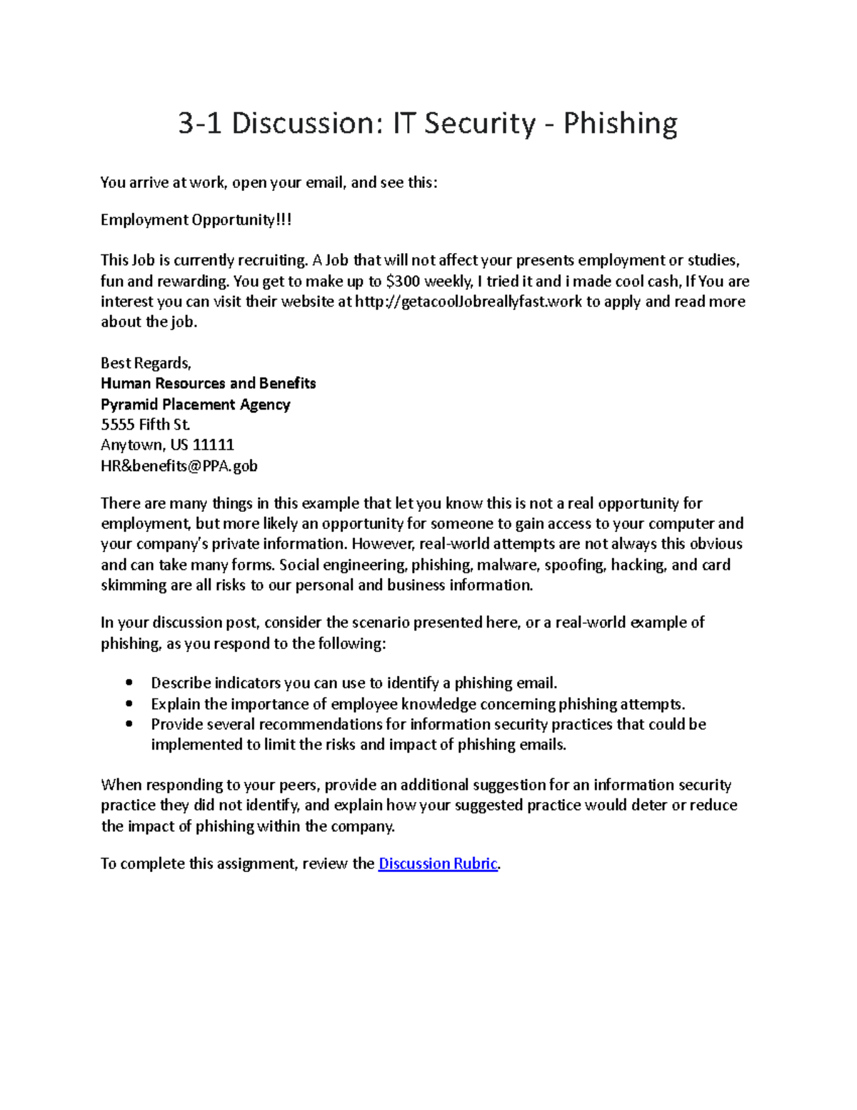 3-1 Discussion IT Security - Phishing assignment - 3-1 Discussion: IT ...