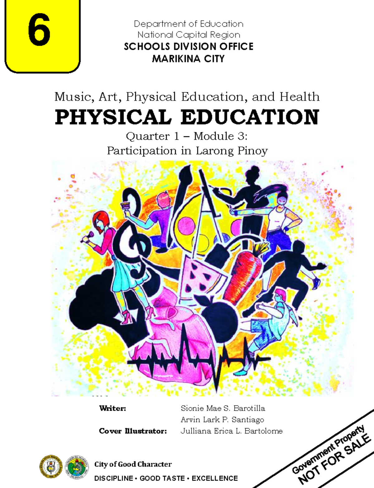PE6 Q1 Module 3 V3 - City of Good Character 0 Music, Art, Physical Education, and Health ...