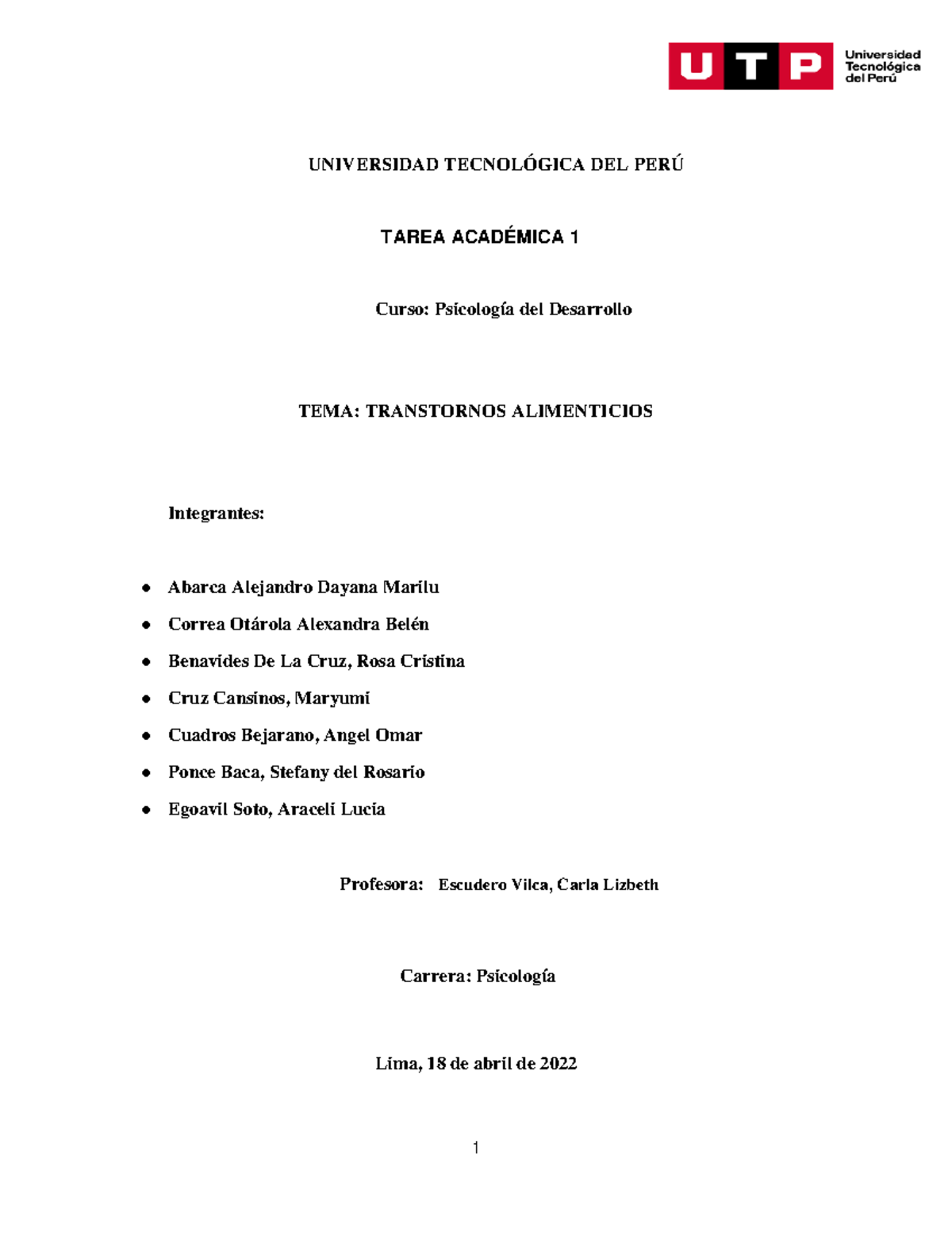 Psicologia Del Desarrollo TA1 - UNIVERSIDAD TECNOLÓGICA DEL PERÚ TAREA ACADÉMICA 1 Curso ...