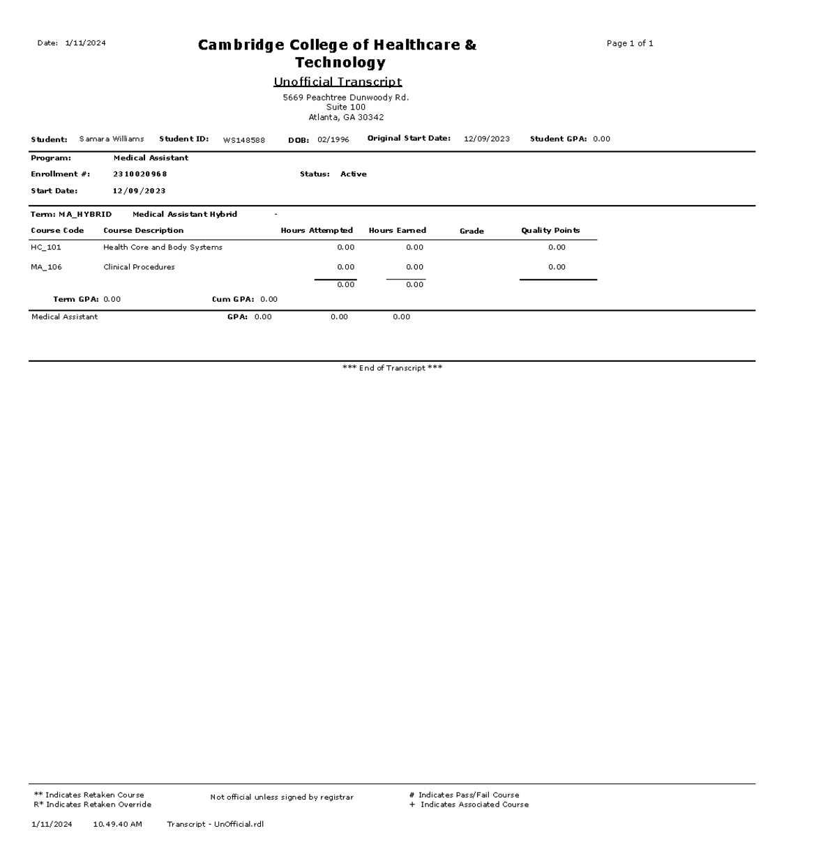 Transcript - notes for practice - Date: 1/11/ Cambridge College of ...