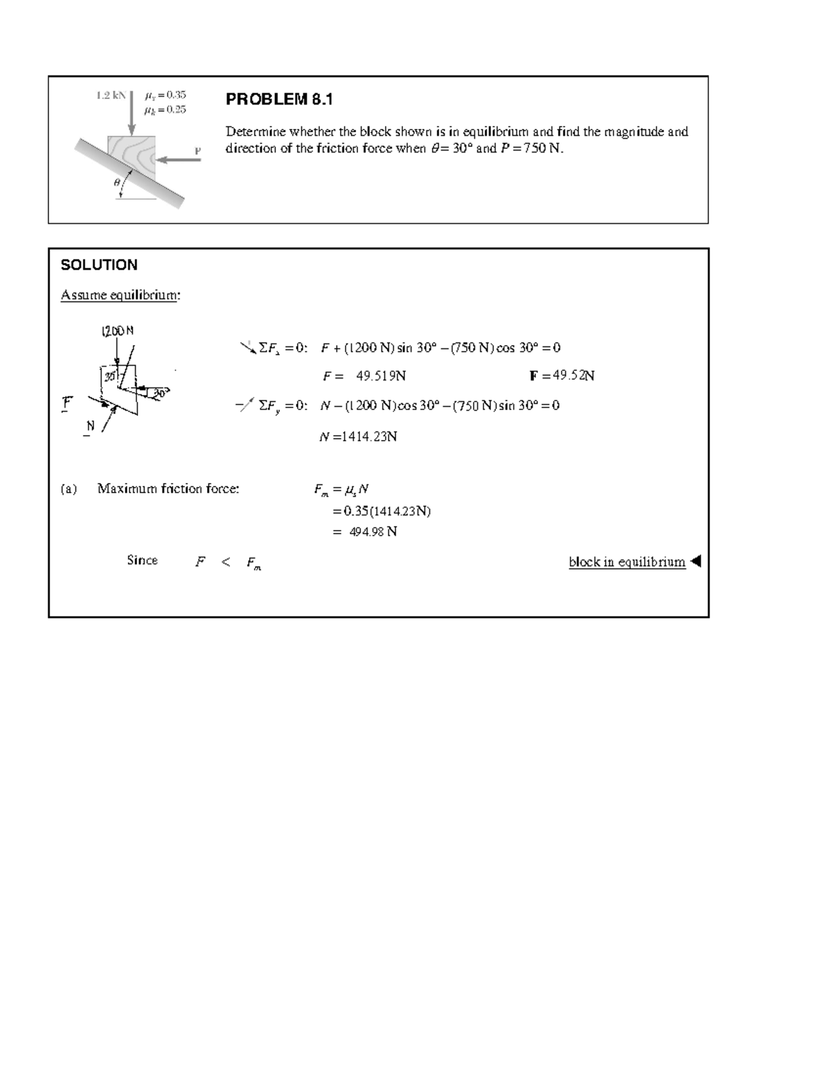 HW 9 Solution - PROBLEM 8. 1 Determine whether the block shown is in equilibrium and find the ...