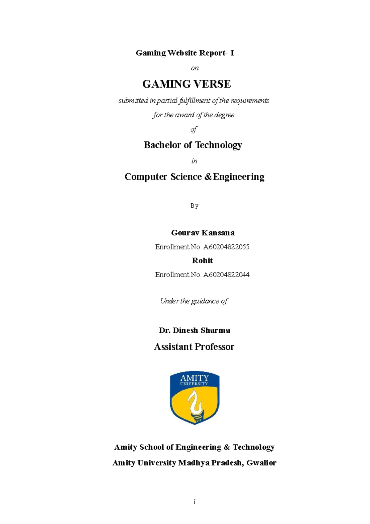 Gaurav Singhal SIP - amazing pdf - Gaming Website Report- I on GAMING VERSE submitted in partial ...
